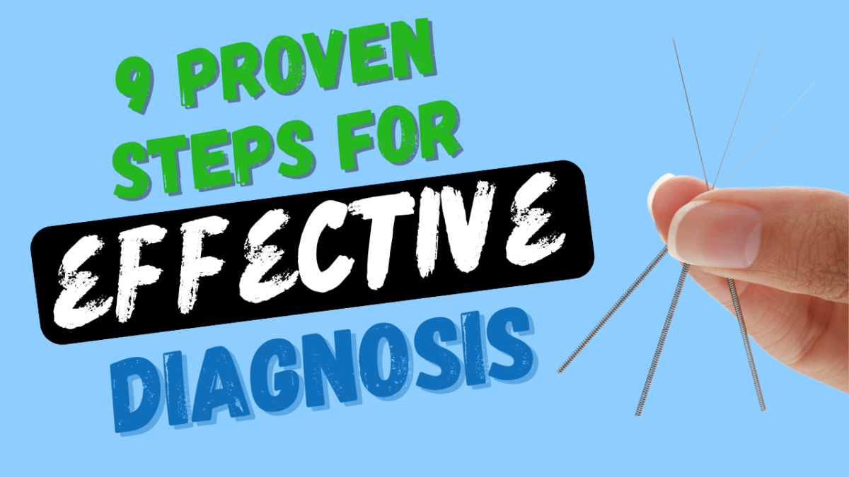 21: 9 Proven Steps for Effective Chinese Medicine Diagnosis